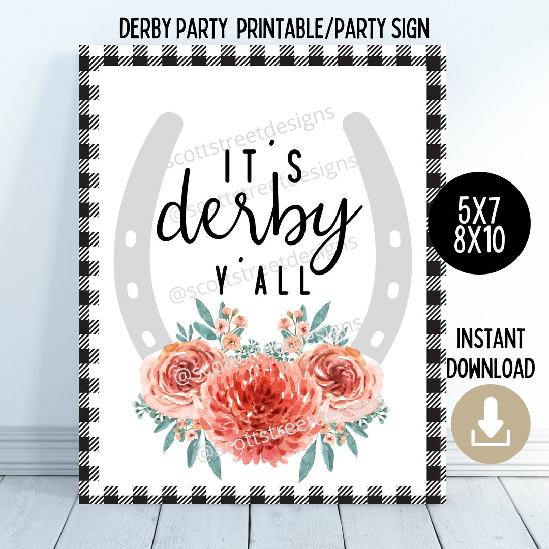 PRINTABLE It's Derby Y'all, Derby Party Printable, Derby Theme Bridal ...
