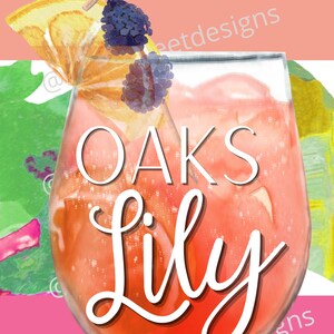 PRINTABLE Oaks Lily, Oaks Signature Drink Sign, Derby Party Drink ...