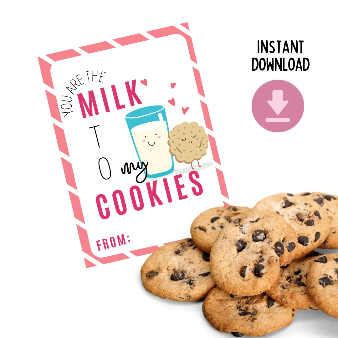 Milk & Cookies Valentine Printable Gift Tag, Friendship Goals Valentine ...