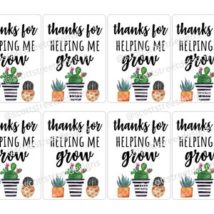 Thanks for Helping Me Grow Printable Tag, Cactus Teacher Appreciation ...
