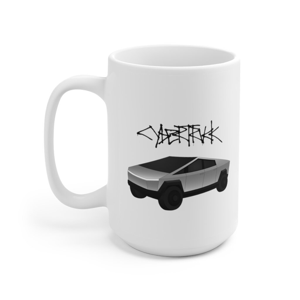 Cybertruck Mug 15oz / Tesla Cybertruck Ceramic Mug / Elon Musk | Etsy