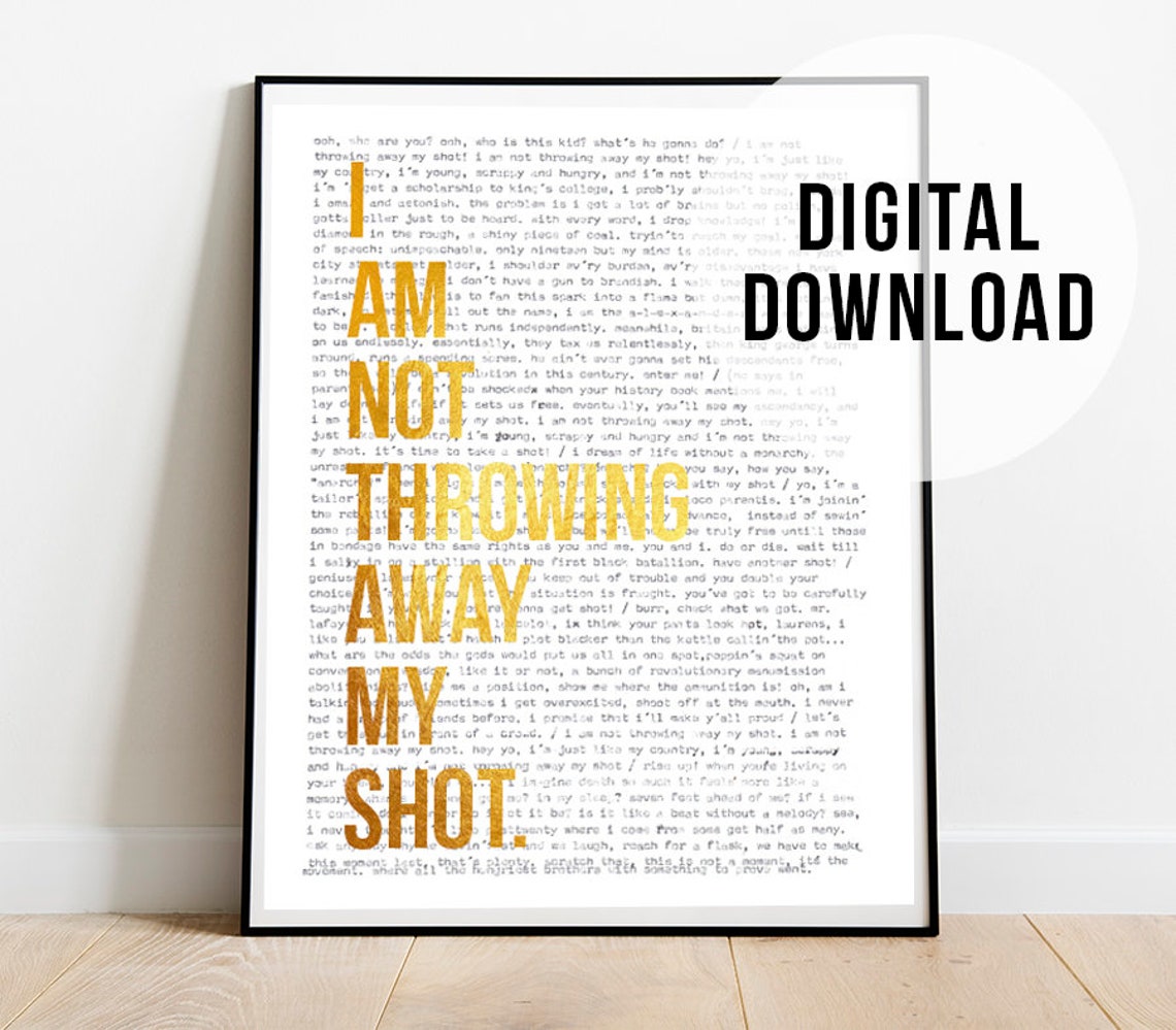Digital Download of Hamilton's Lyrics for my Shot on the Background ...