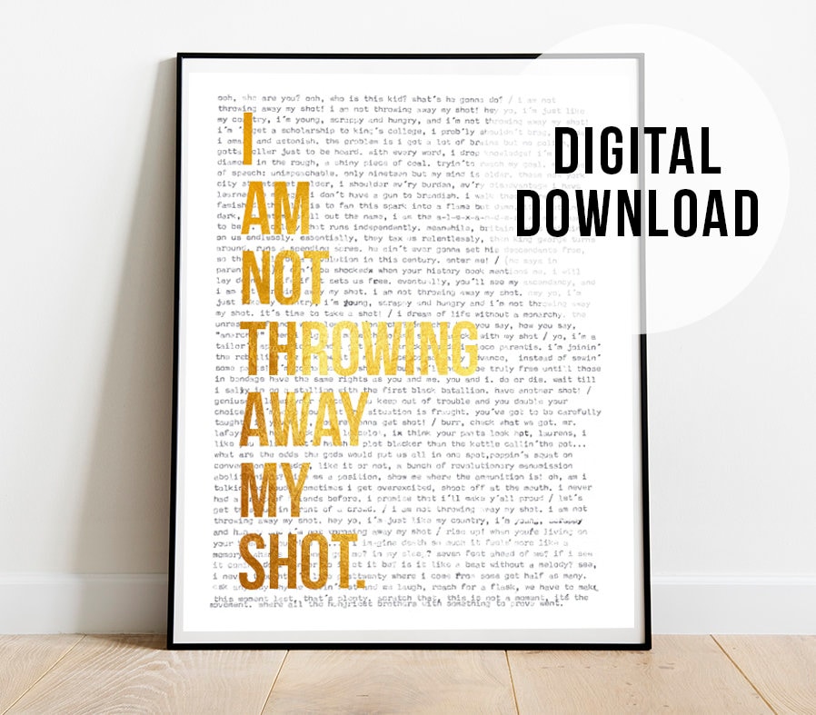 Digital Download of Hamilton's Lyrics for my Shot on the Background ...