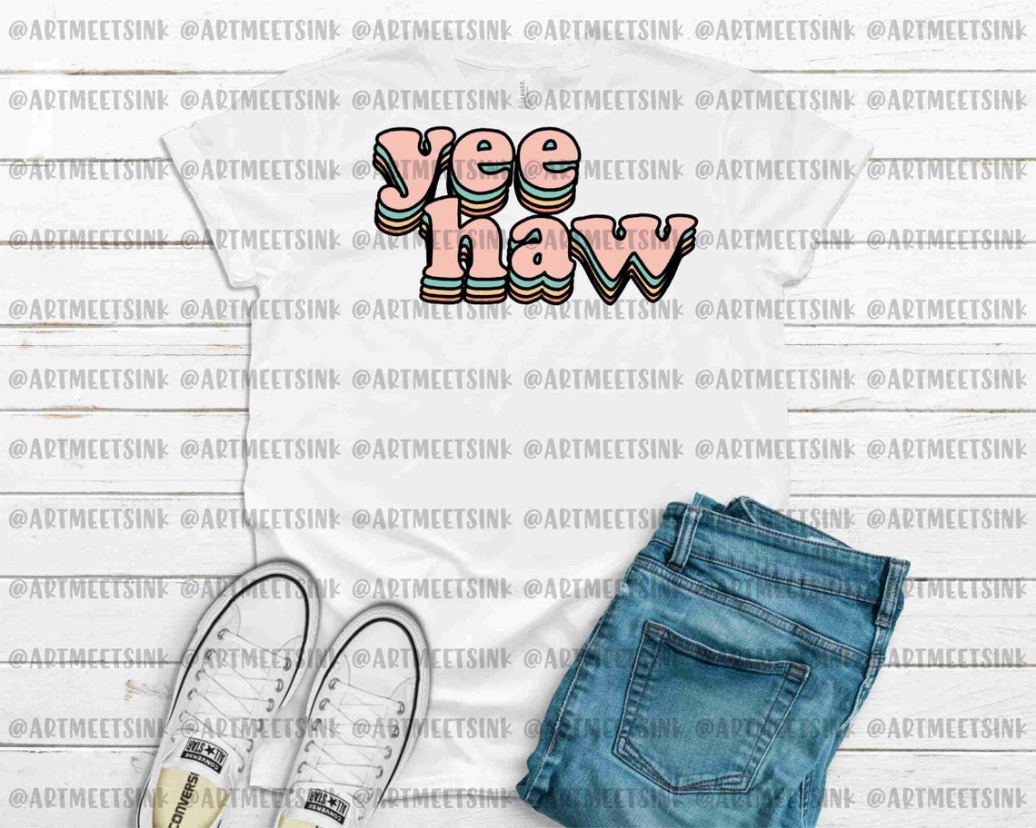 Yee Haw - INSTANT DOWNLOAD - PNG Printable - Hand Lettered Sublimation ...