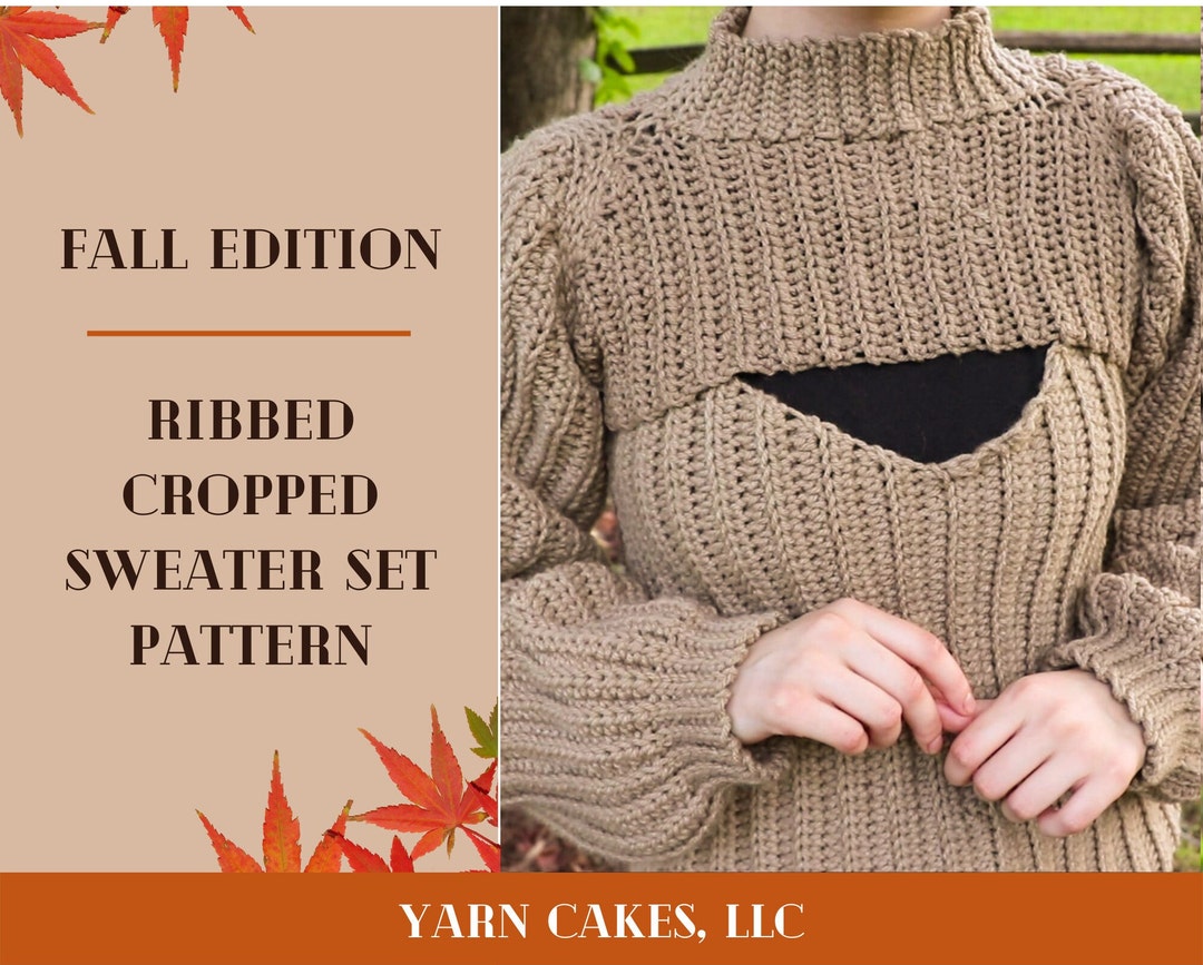CROCHET PATTERN // Ribbed Cropped Sweater Set // Instant Downloadable ...