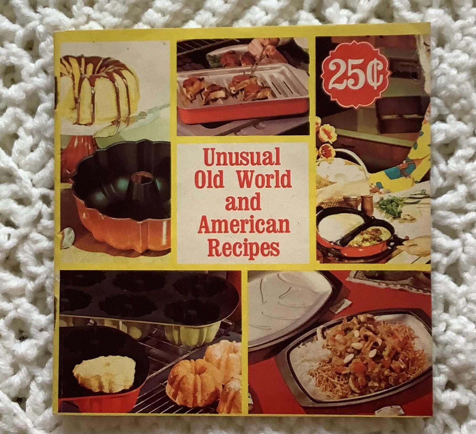 Unusual Old World & American Recipes Booklet - Nordic Ware - Vintage ...