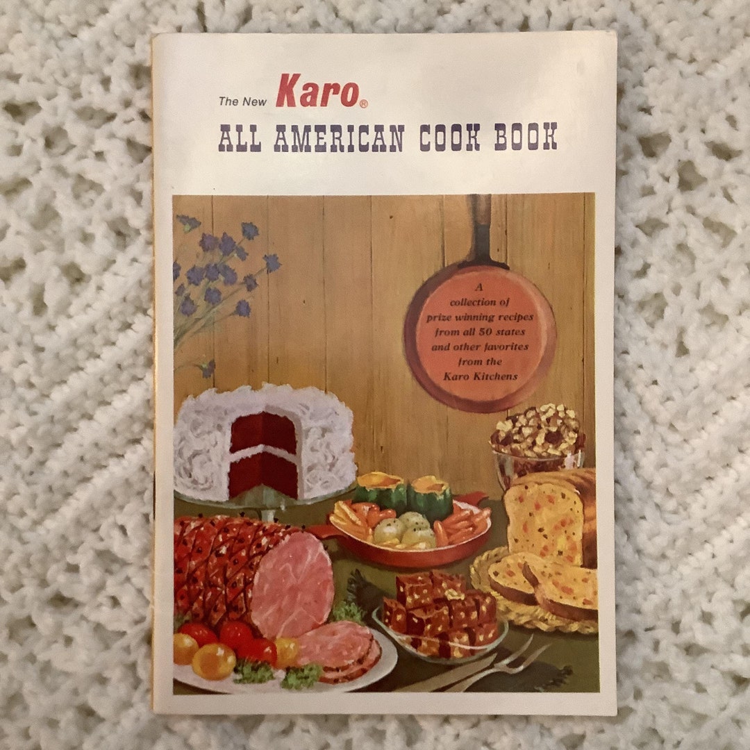 The New Karo All American Cook Book - Vintage Advertising Cookbook - Etsy