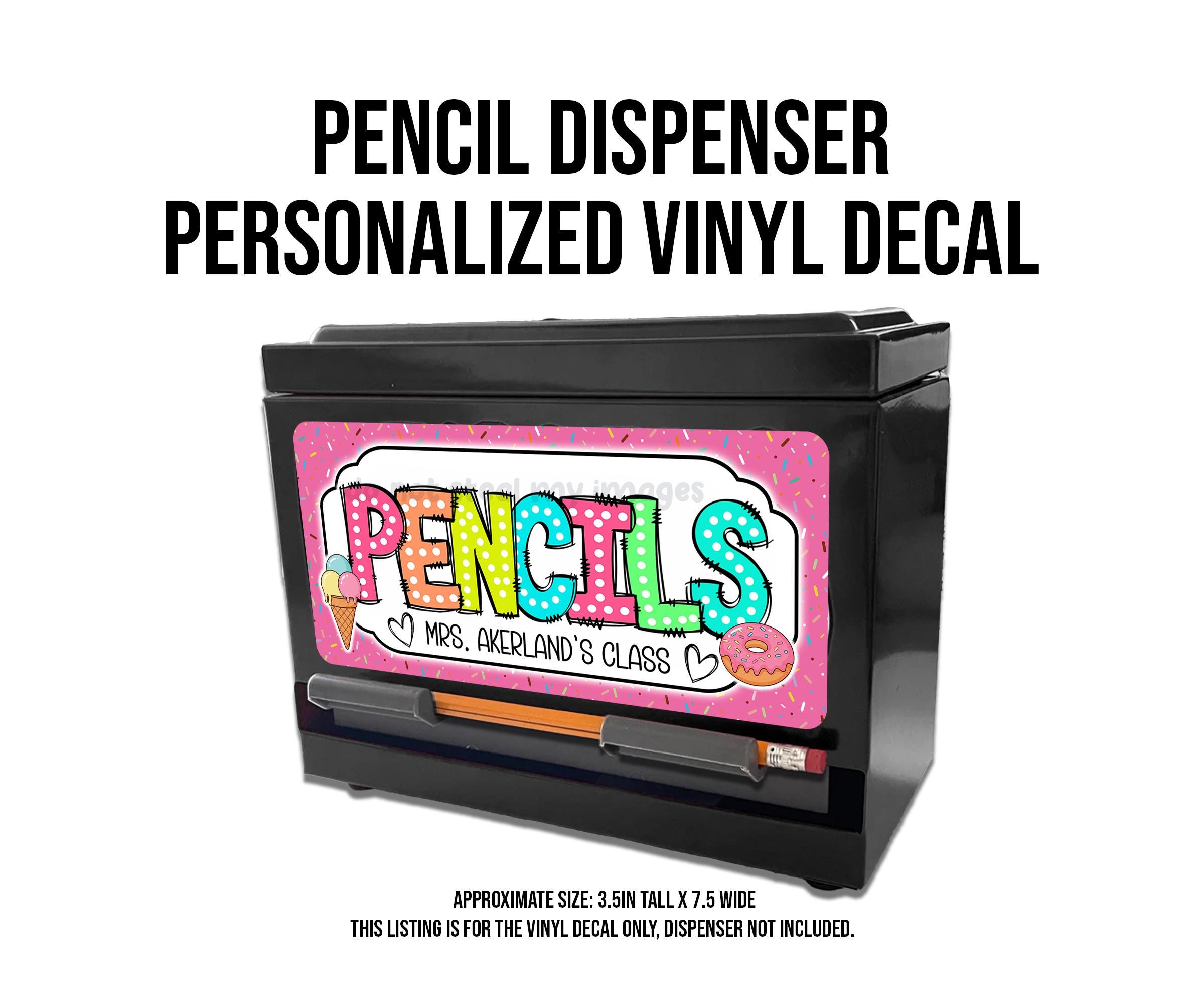 Pencil Dispenser Waterproof Vinyl Decal OR Magnetic Decal Personalized ...