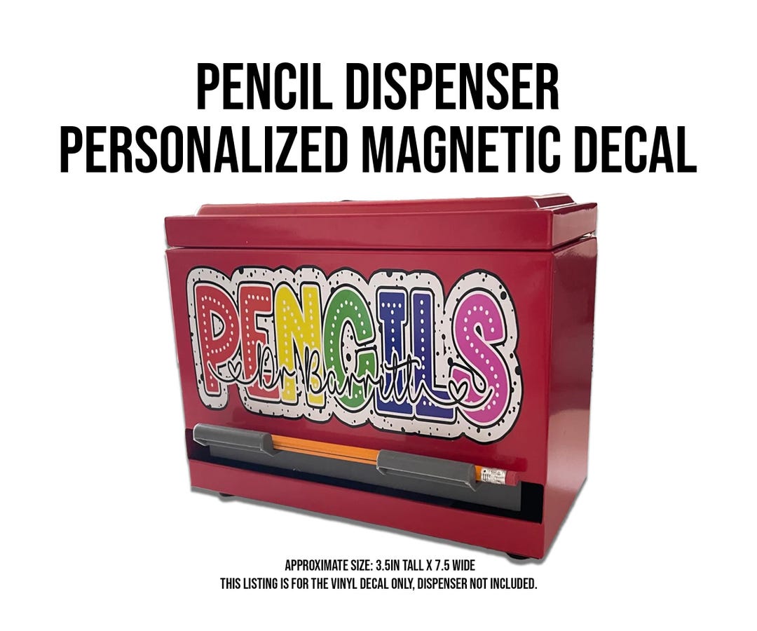 MAGNETIC Pencil Dispenser Decal Personalized With a Name, Custom ...