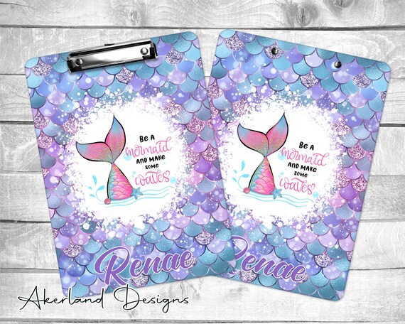 Mermaid Clipboard Be A Mermaid and Make Waves - Etsy
