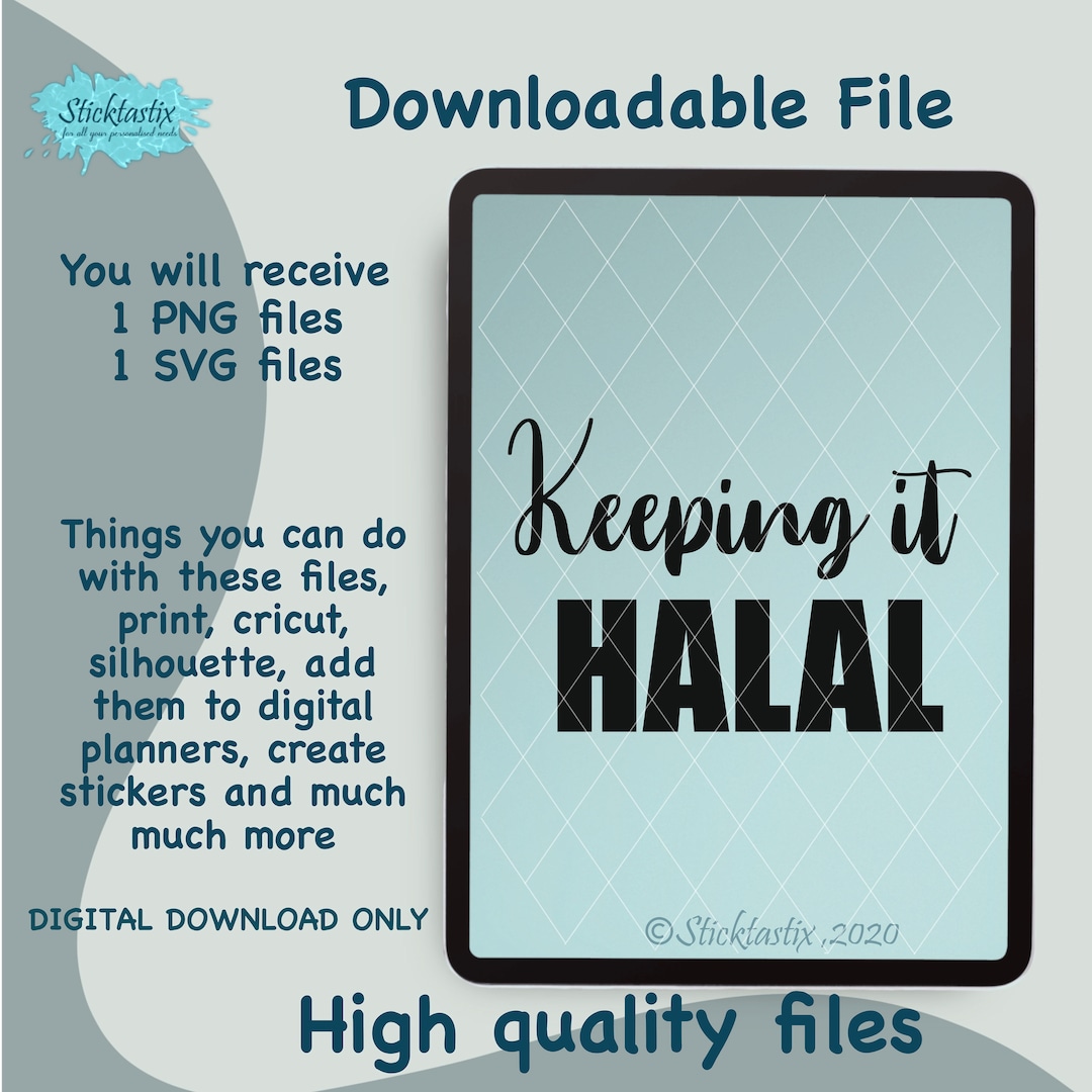 Keeping It Halal SVG, PNG, Digital Download Files, Digital Cut for Cricut, Silhouette, Ideal for ...