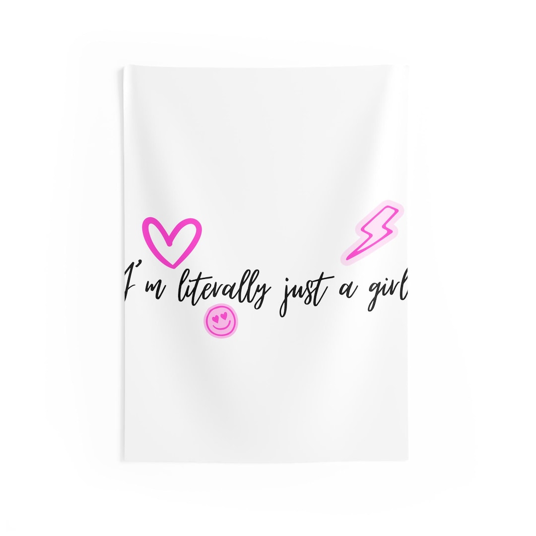 I'm Literally Just a Girl Hang Decor Banner Flag Indoor Wall Tapestry ...
