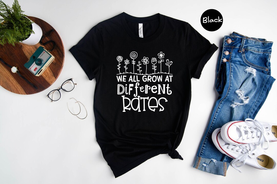 We All Grow at Different Rates Teacher Shirt Special Education - Etsy