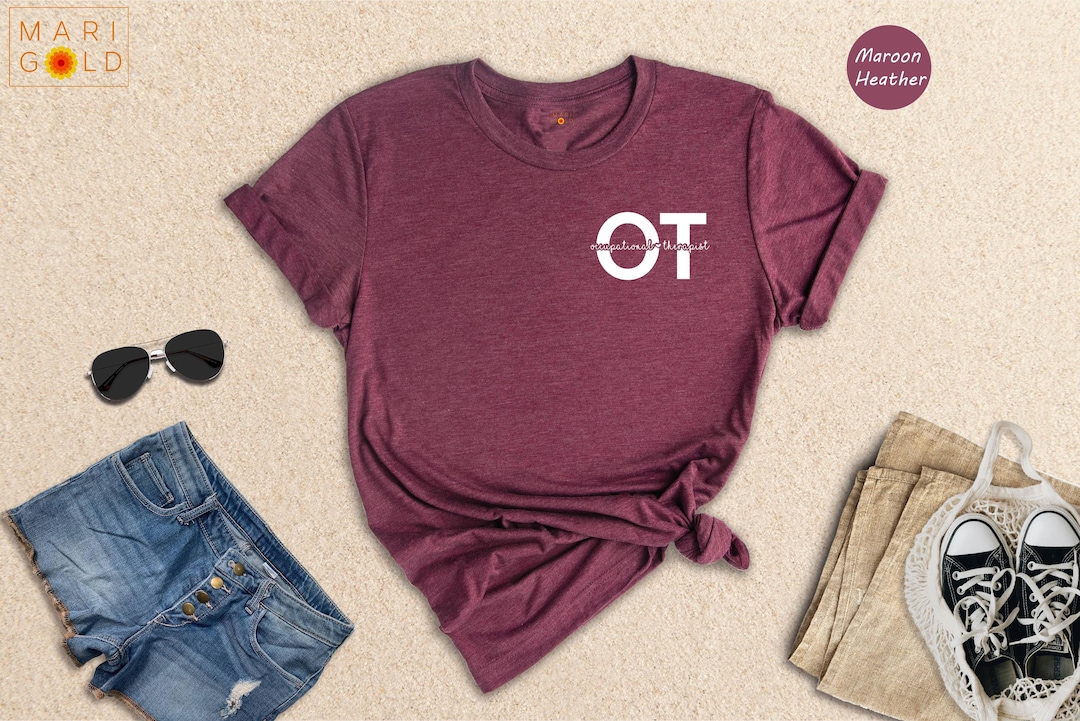 OT Shirt: Occupational Therapist Gift, Therapist Tee - Etsy