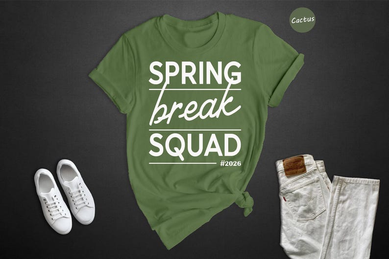 Spring Break Squad 2026 Shirt, Squad Goals Shirt, 2026 Spring Break ...