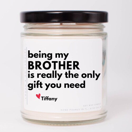 Being My Brother is Really the Only Gift You Need Funny - Etsy
