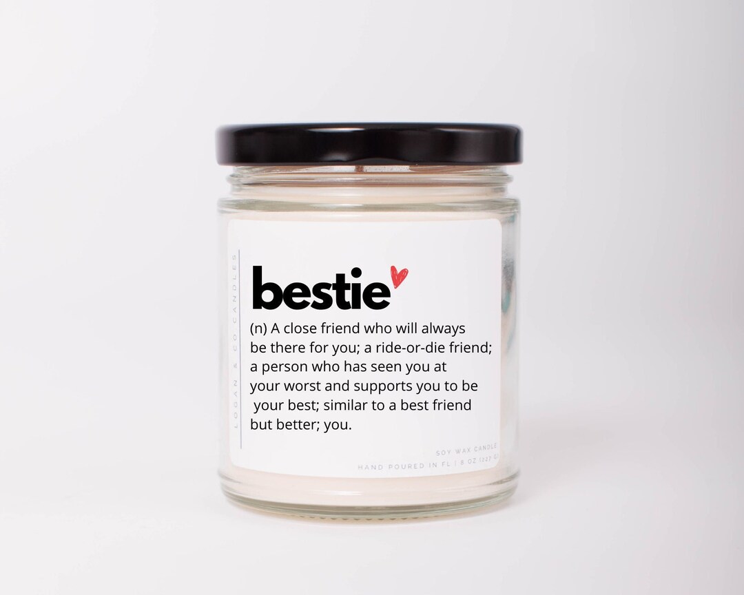 Bestie Gift, Soy Candle, Bestie Definition, Soy Candle, Best Friends ...