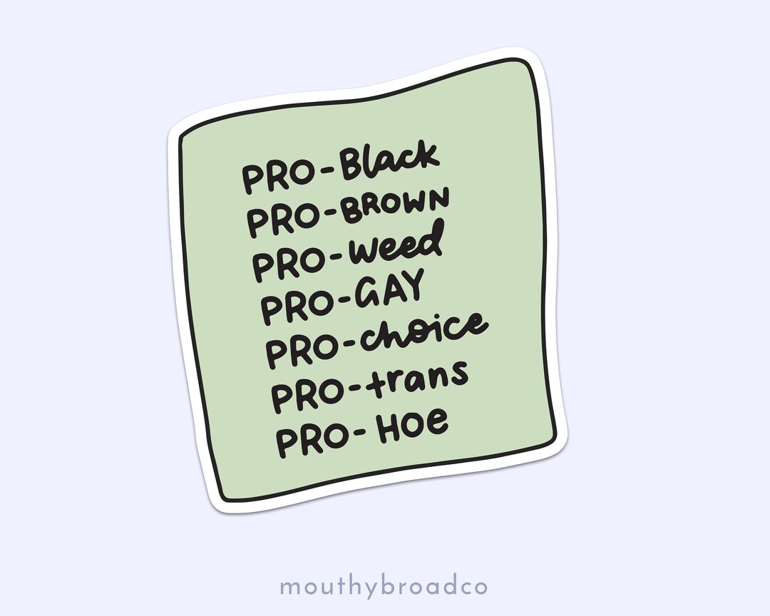 Pro List Sticky Note Sticker Pro Black Pro Brown Pro Weed Pro Gay Pro ...