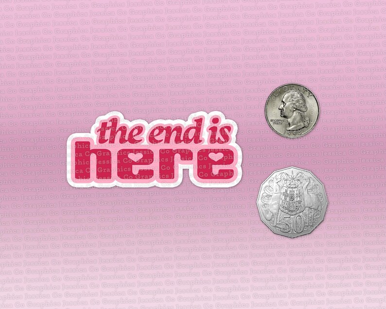 The End is Here Phoebe Inspired Sticker, Trendy Y2K Cute Stickers ...