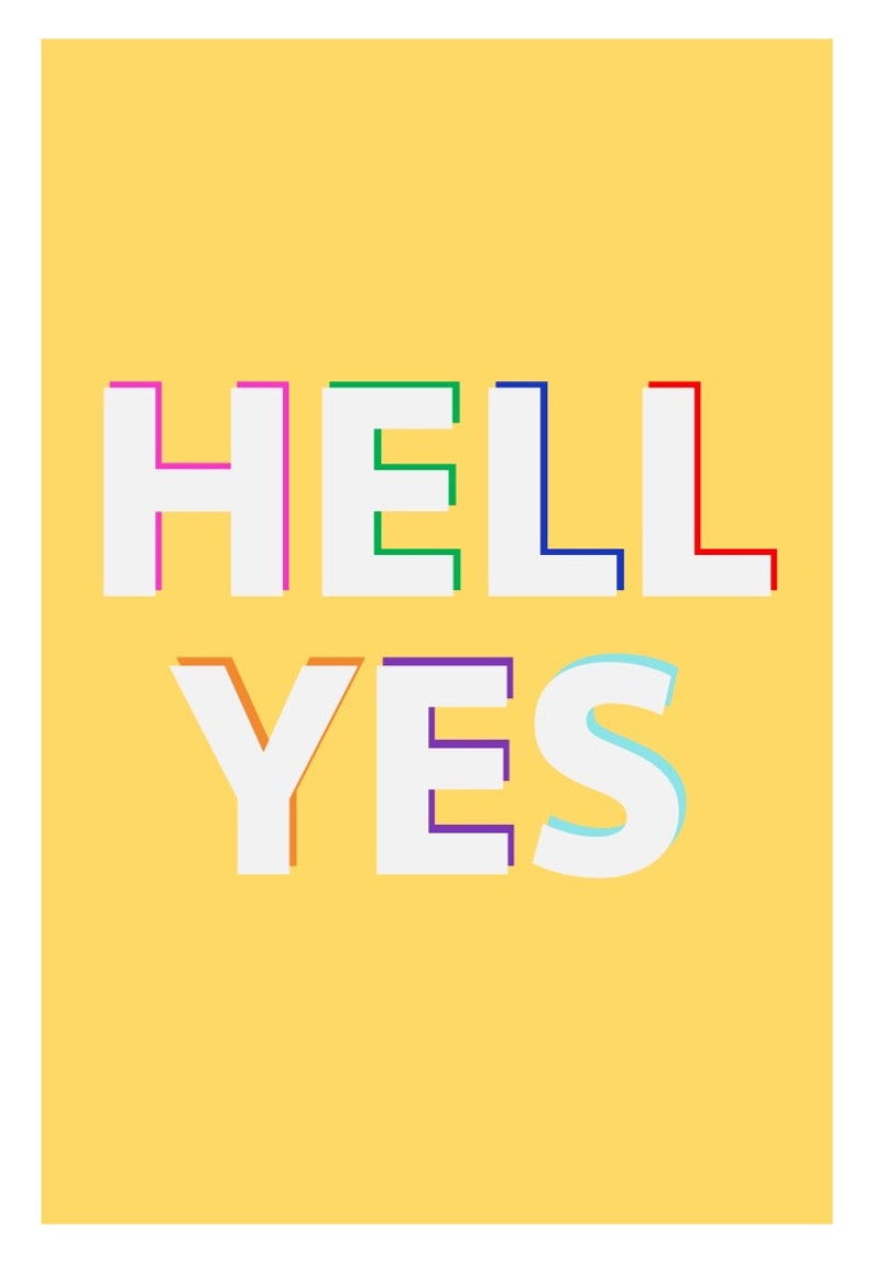 A4 Hell Yes Wall Art Print Inspiration Motivation Quote Beck Music ...