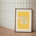 A4 Hell Yes Wall Art Print Inspiration Motivation Quote Beck Music ...