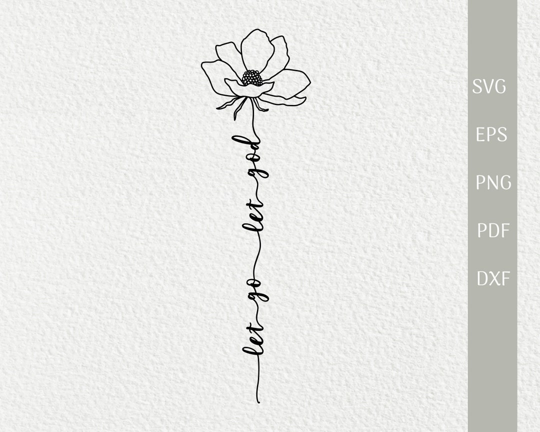 Let Go Let God Svg-christian Floral Clipart With Calligraphic Lettering ...