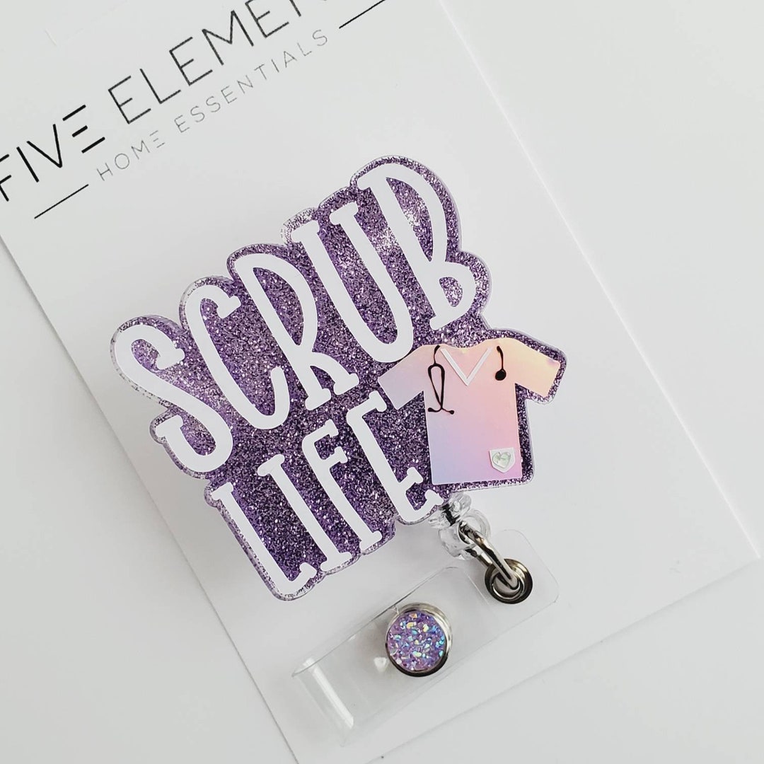 Scrub Life | Medical Badge Reel | Cute Badge Reels | ID Badge Reel ...
