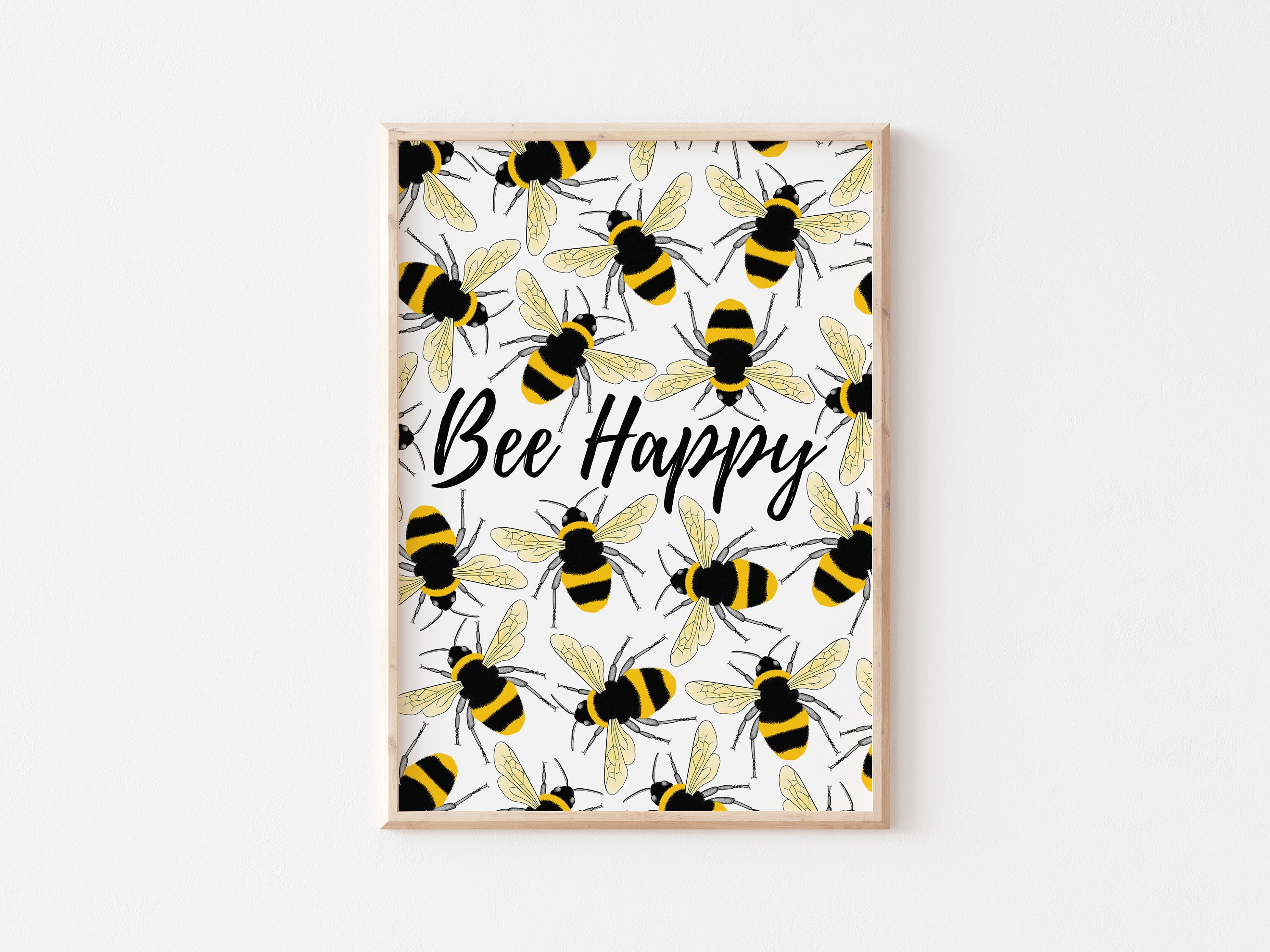 Bee Happy Bumblebee Print Bee Art Print Bumblebee Home - Etsy UK