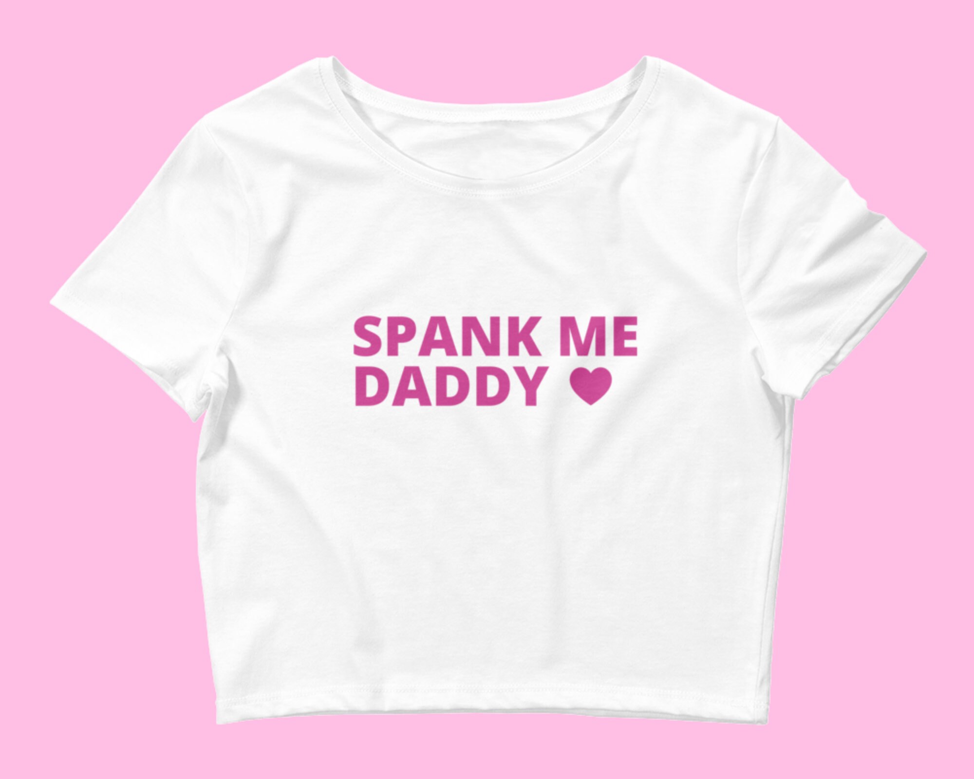 Spank Me Daddy Ddlg Crop Top Ddlg Clothing Ddlg T Etsy