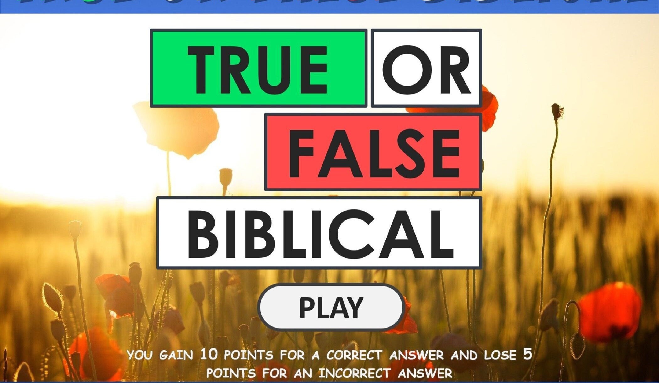 True or False Biblical, Bible Quiz, Bible Trivia, Virtual Powerpoint ...