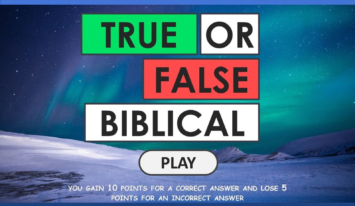 True or False Biblical, Bible Quiz, Bible Trivia, Virtual Powerpoint ...