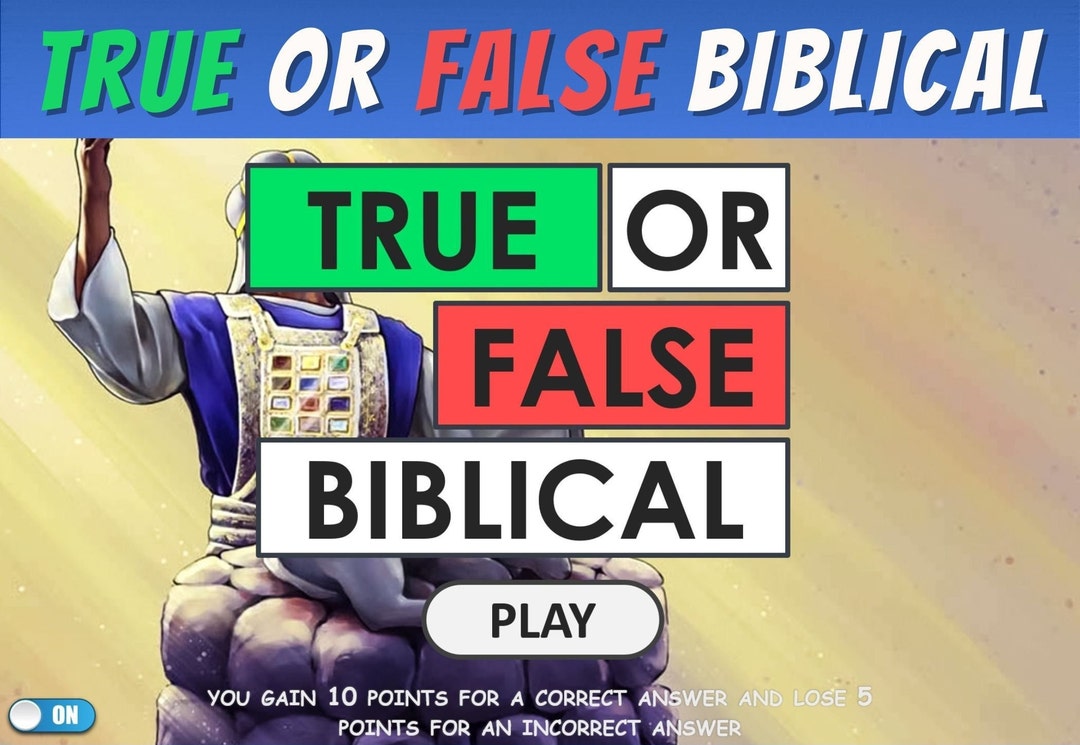 True or False Biblical, Bible Quiz, Bible Trivia, Virtual Powerpoint ...