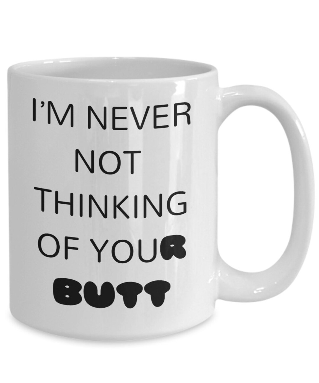 Butt Mug, Butt Gifts, Anniversary Coffee Mug for Women, Thinking of ...