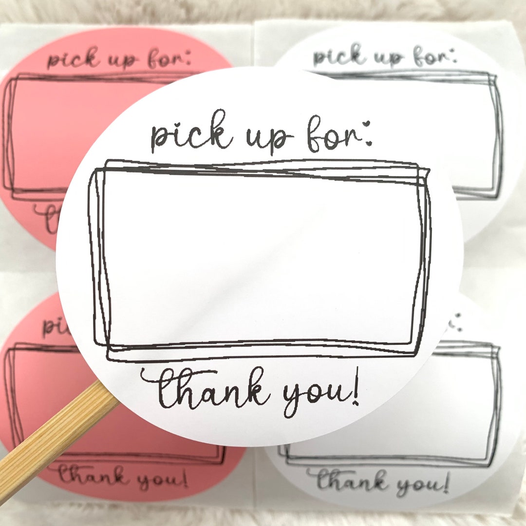 Pick up for Stickers Order Pickup Labels Bake Order - Etsy