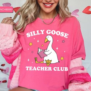 Silly Goose Teacher Club Shirt, Funny Teacher Shirt, Silly Goose ...