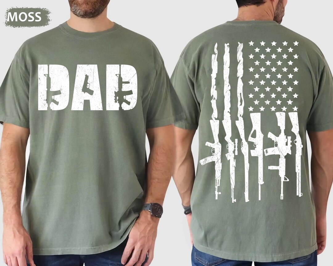 Dad Guns Shirt, USA Flag Guns Shirt, Father's Day Shirt for Dad, Gun ...