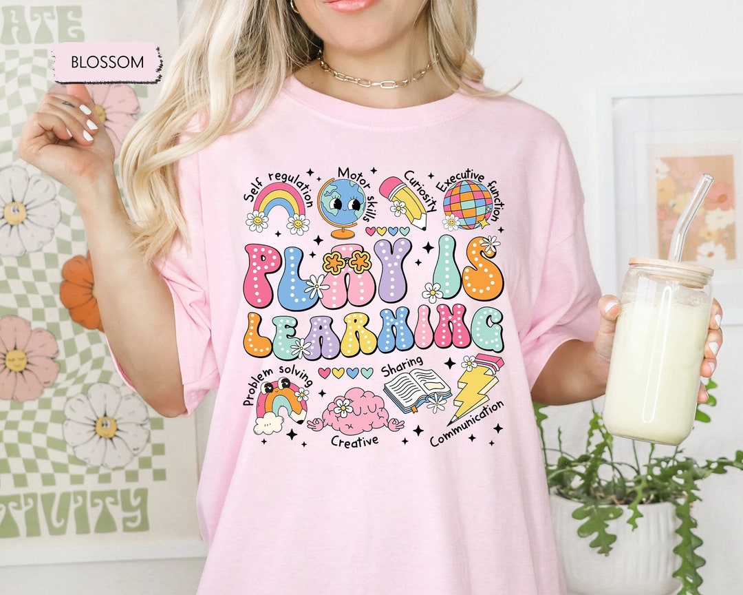 Play is Learning Shirt, Back to School Teacher Shirt, Groovy Teacher ...