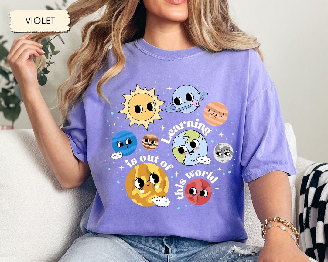 Solar System Teacher Shirts, Learning is Out of This World, Cute Outer ...