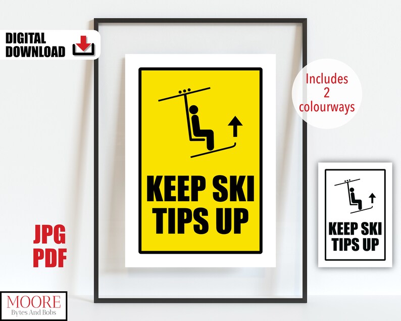 Printable Ski Sign Après Ski Poster Keep Tips up Ski Print - Etsy