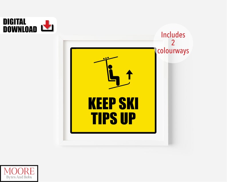Printable Ski Sign Après Ski Poster Keep Tips up Ski Print - Etsy