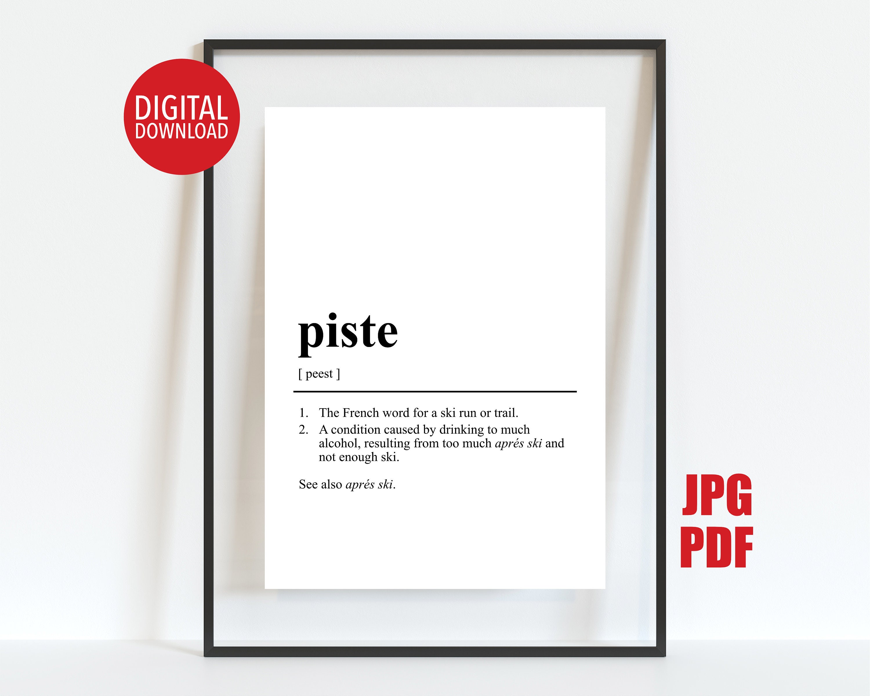 Piste Definition Print, Ski Chalet Printable Wall Art, Après Ski Party ...