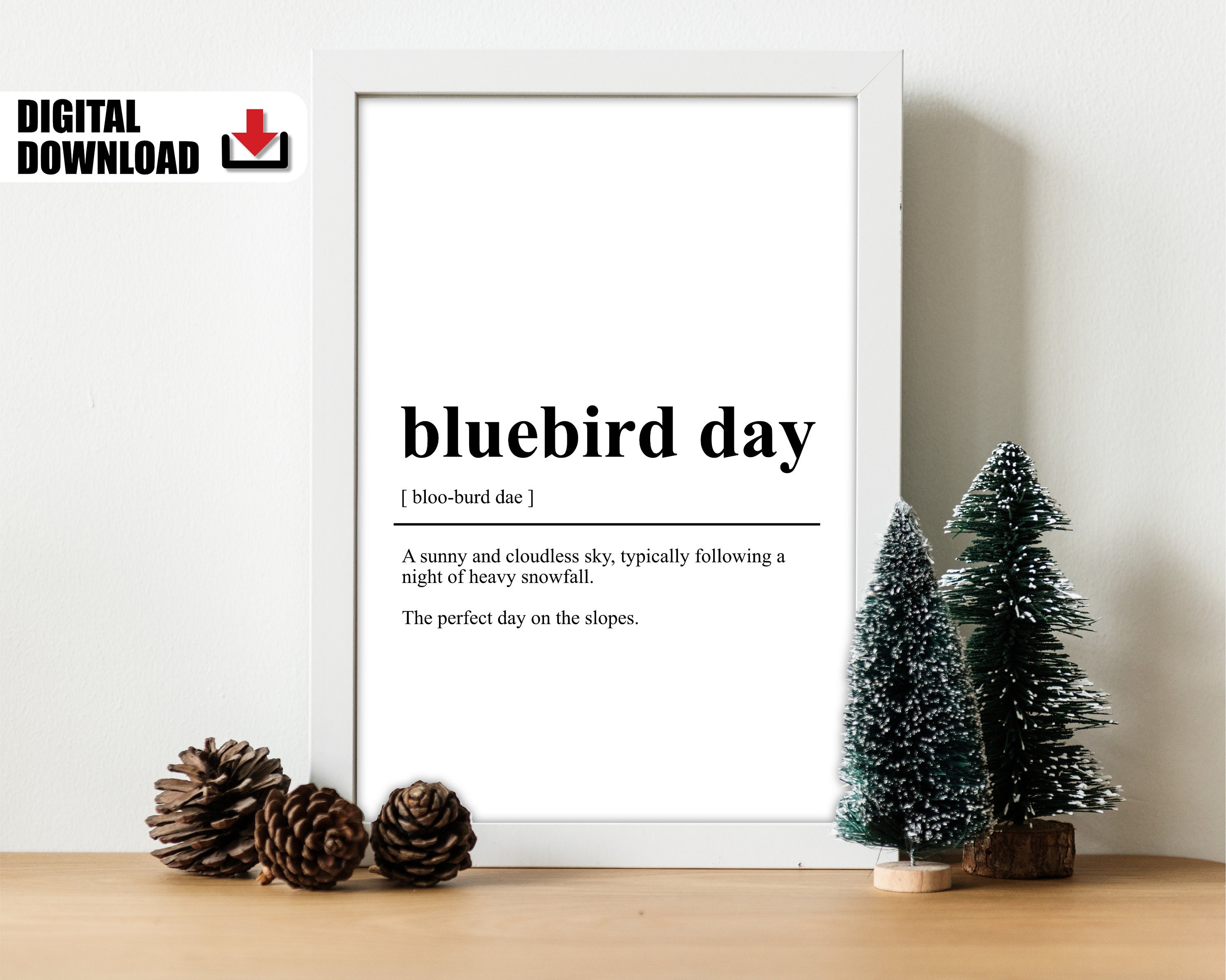Bluebird Day Definition Print Printable Wall Art for Chalet - Etsy