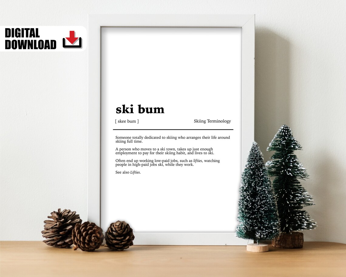 Ski Bum Definition Print Après Ski Party Decor Ski Chalet - Etsy