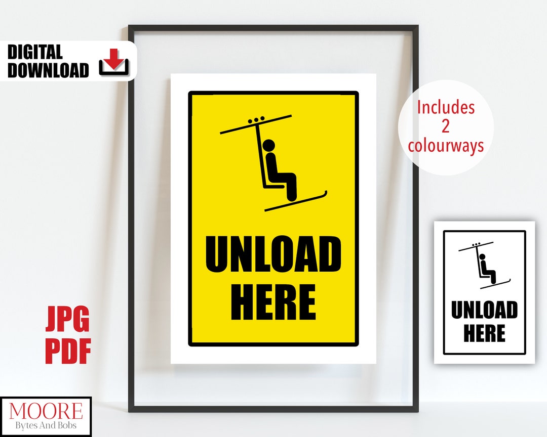 Yellow Unload Here Ski Sign, Printable Bathroom Wall Art, Funny Toilet ...