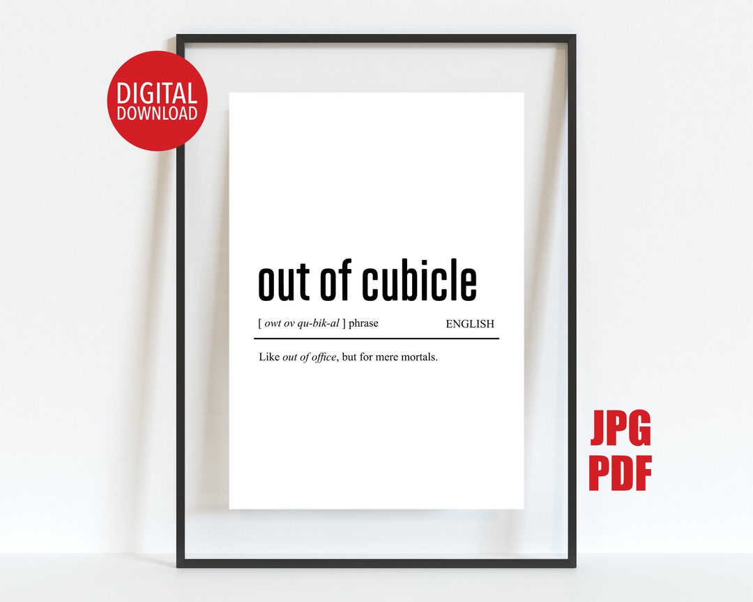 Out of Office Print, Printable Home Office Definition, Funny Cubicle ...