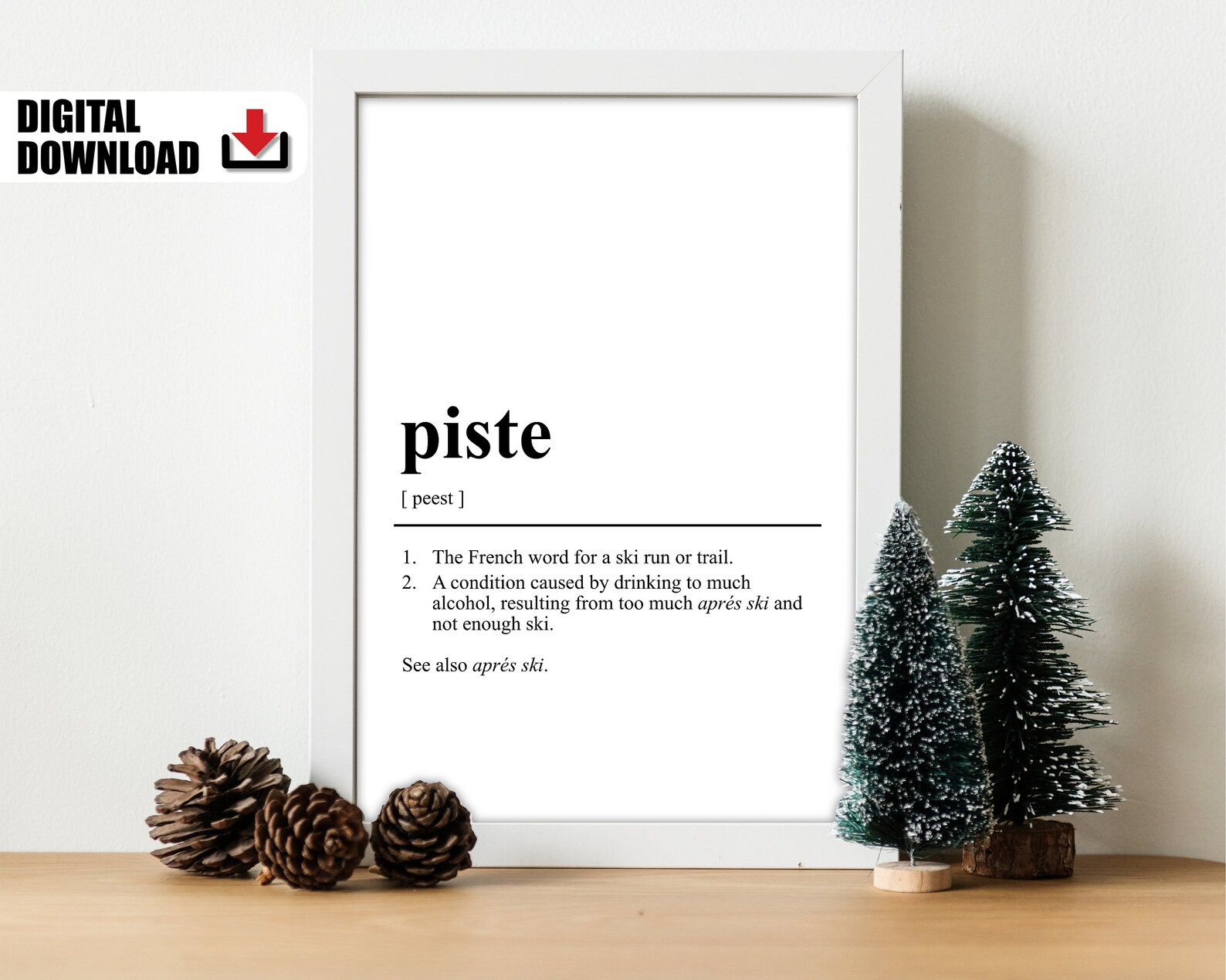 Piste Definition Print, Ski Chalet Printable Wall Art, Après Ski Party ...