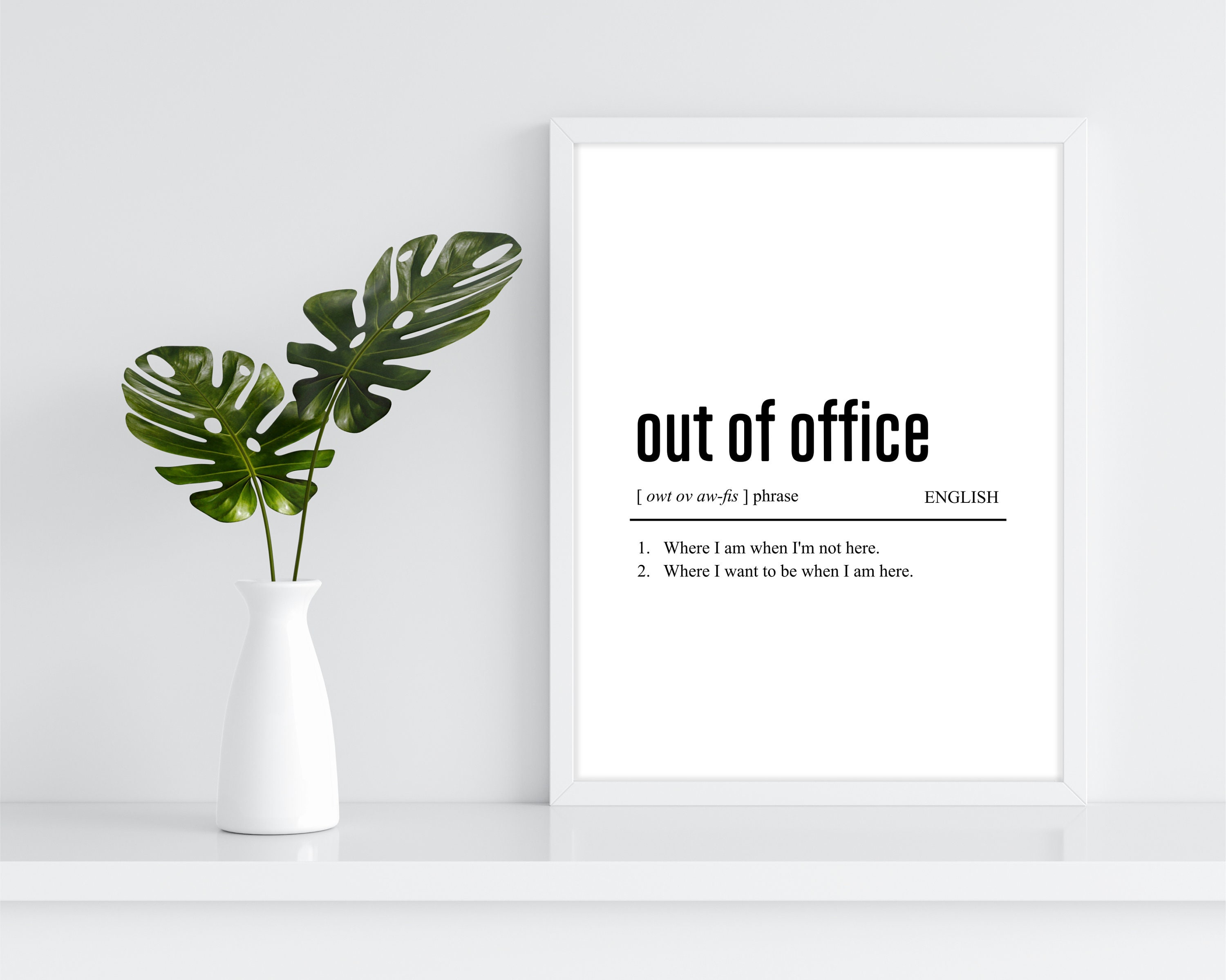 Out of Office Print, Printable Home Office Definition, Funny Desk Sign ...