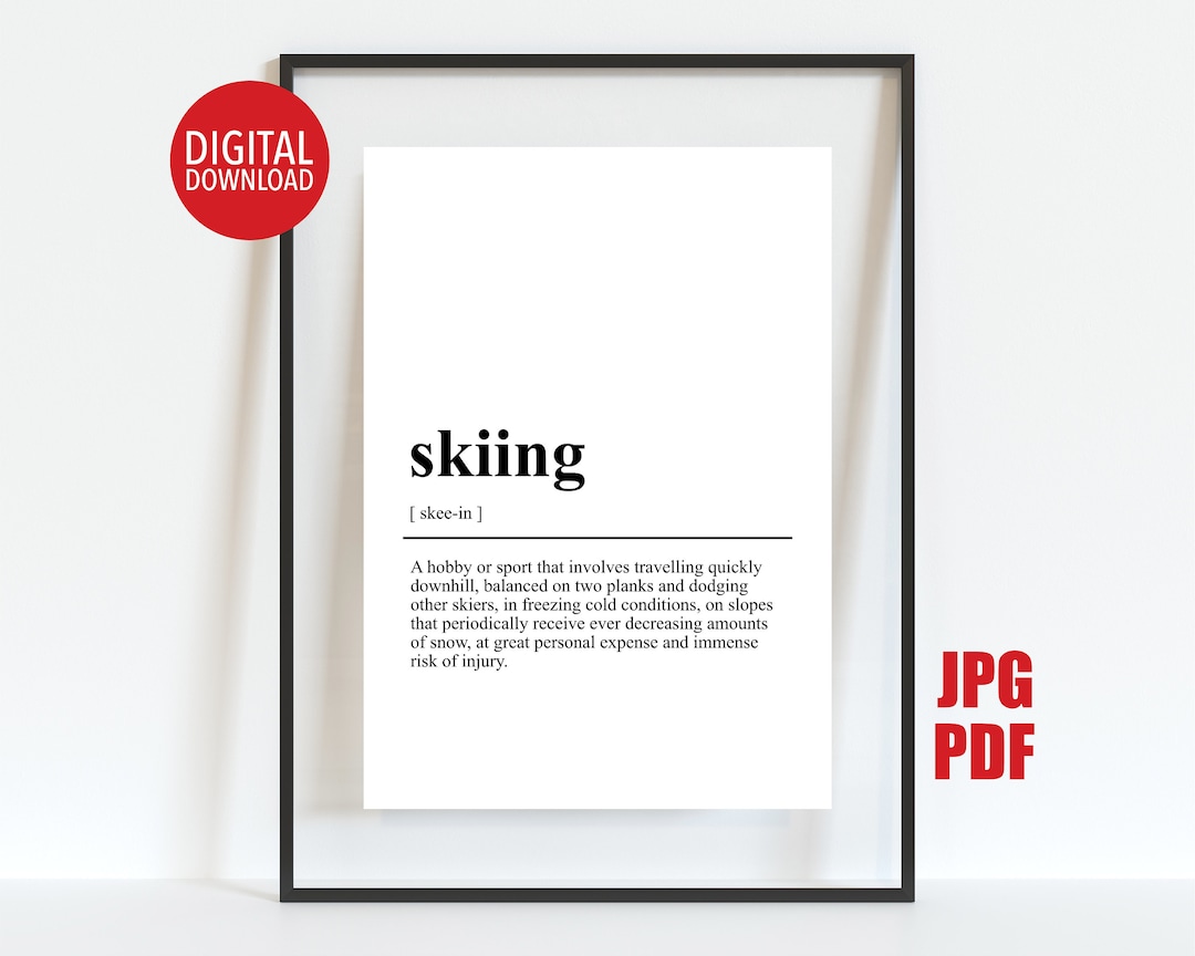 Printable Skiing Definition Print, Après Ski Party Decor, Ski Digital ...