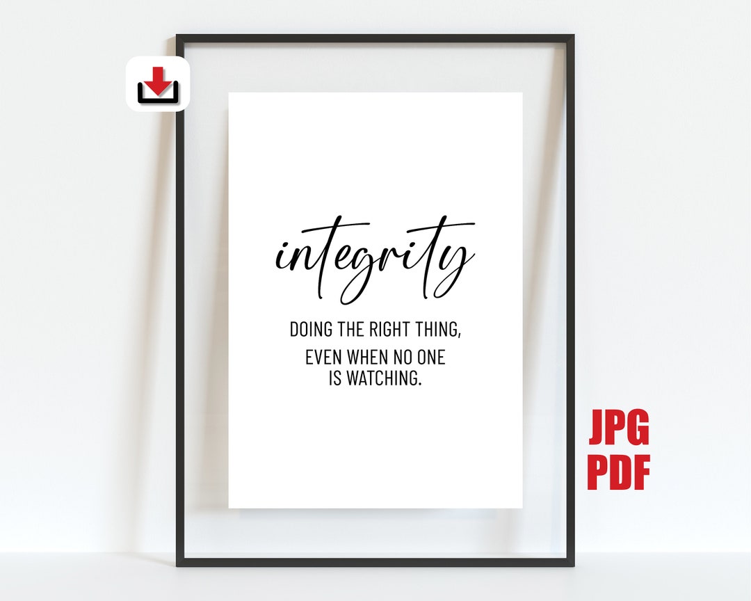 Integrity Quote, Printable Office Wall Art, Core Values Poster ...