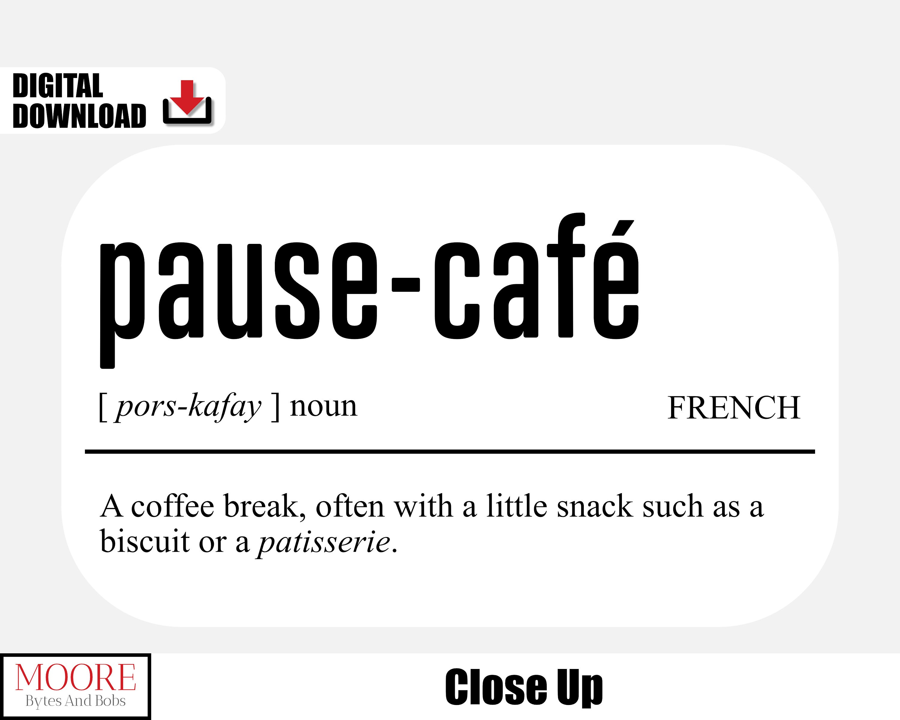 French Coffee Break Definition Print, Coffee Shop Poster, Printable ...